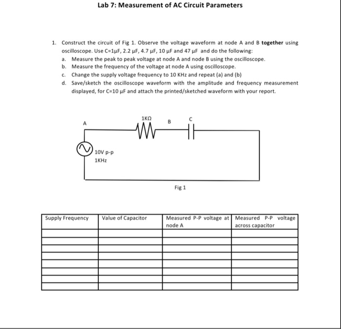 Lab 7: Measurement of AC Circuit Parameters 1. | Chegg.com