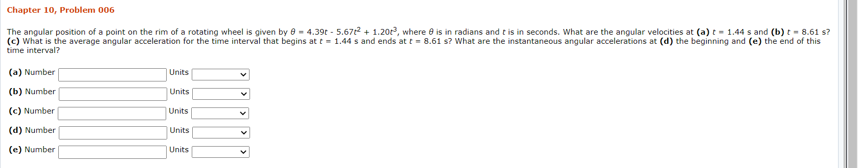 Solved Chapter 10, Problem 006 The angular position of a | Chegg.com