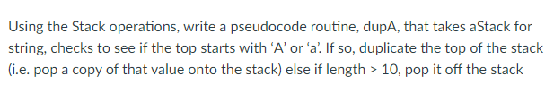 Solved Using The Stack Operations Write A Pseudocode 2975