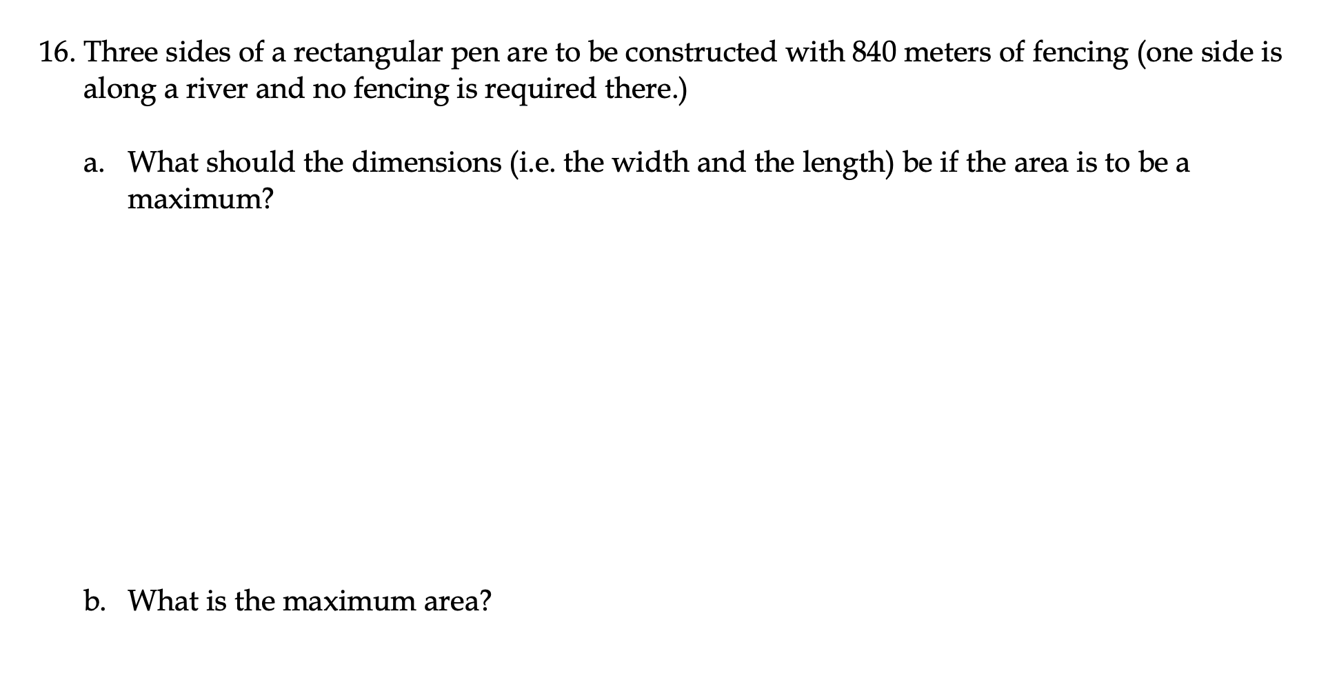 Solved 16. Three sides of a rectangular pen are to be | Chegg.com