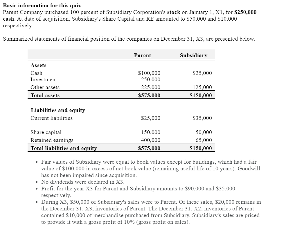 Solved Basic information for this quiz Parent Company | Chegg.com