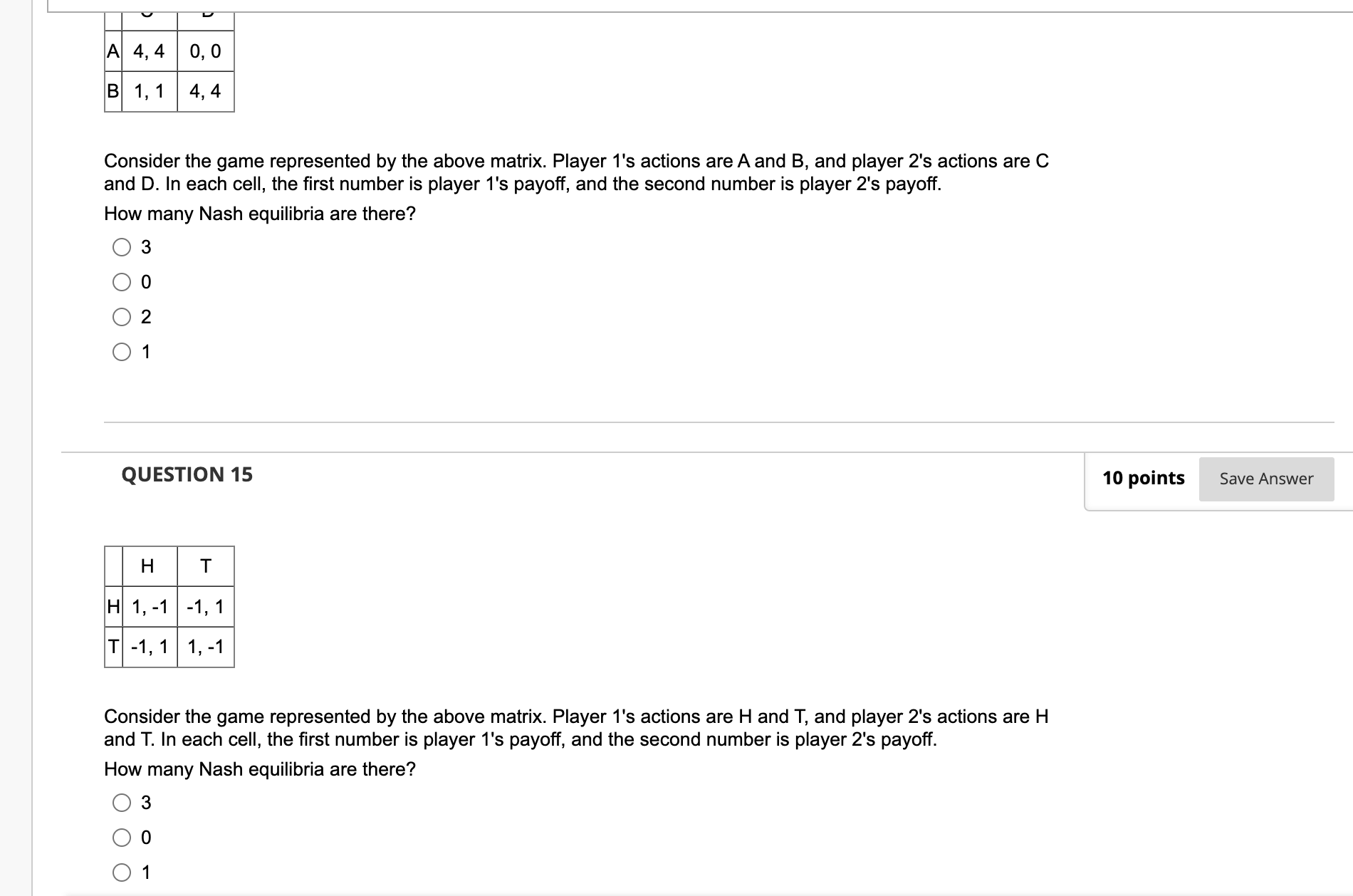 Solved Consider the game represented by the above matrix. | Chegg.com