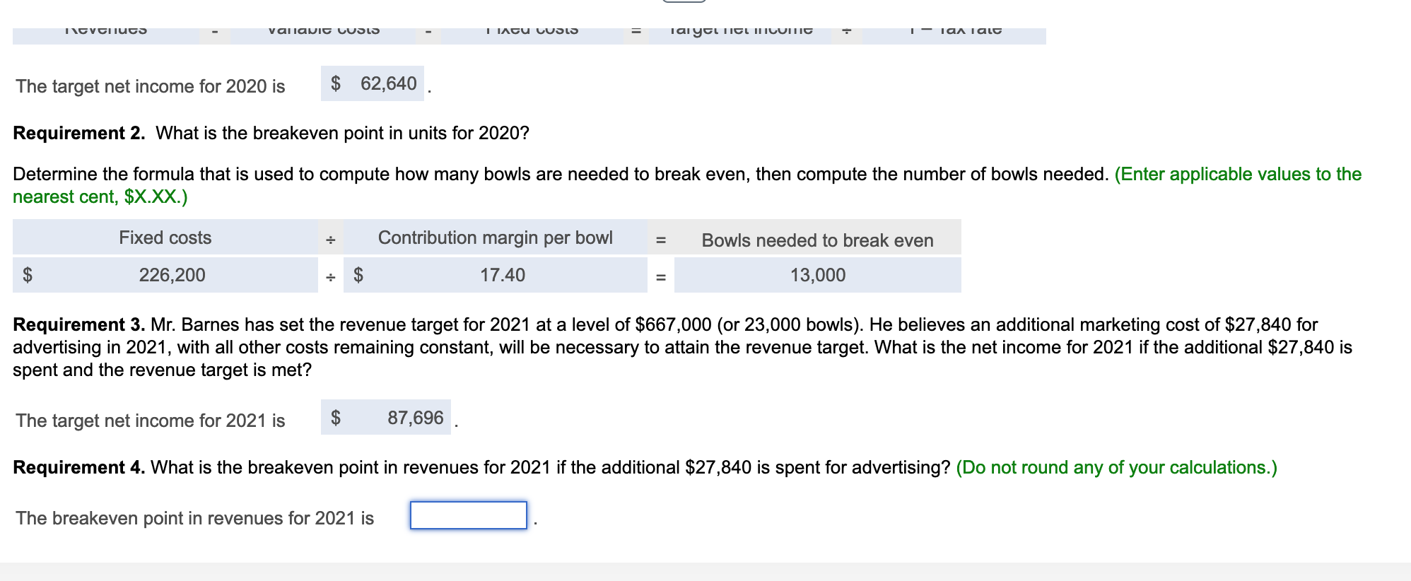 Solved Requirement 2. What is the breakeven point in units | Chegg.com