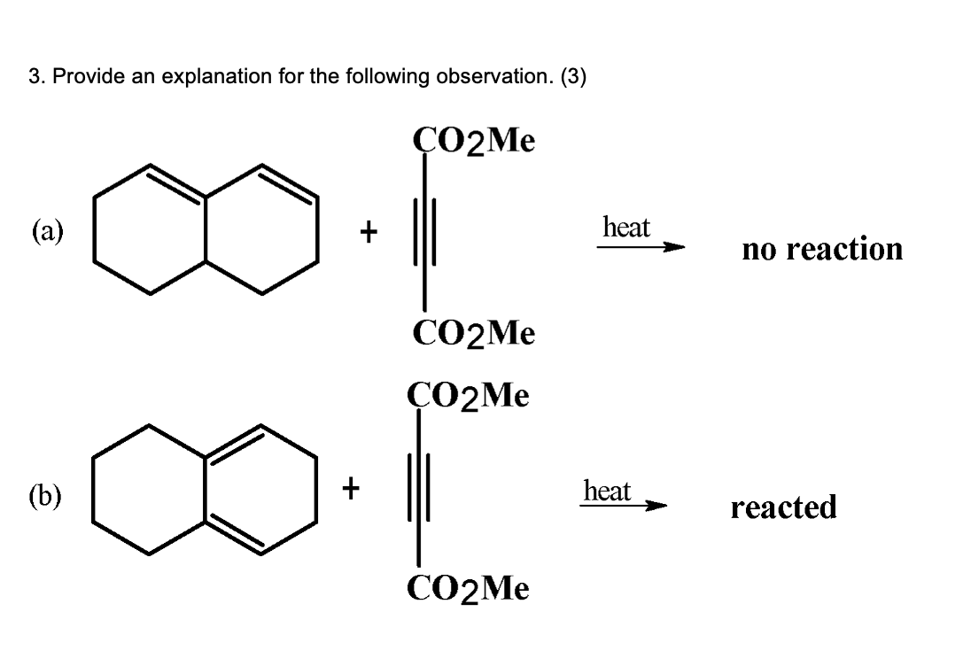 Solved 3. Provide an explanation for the following | Chegg.com