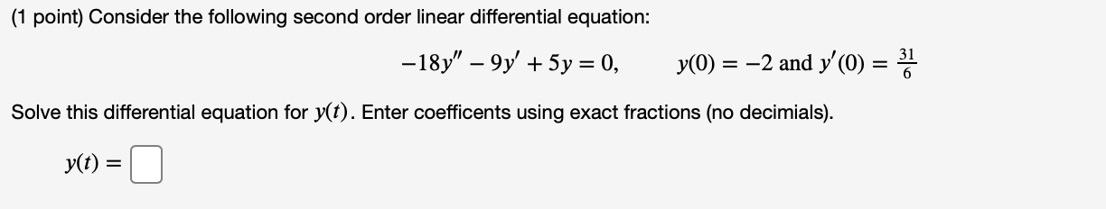 Solved (1 point) Consider the following second order linear | Chegg.com