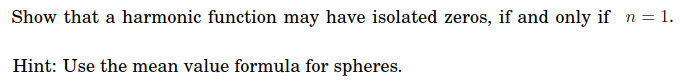 Show that a harmonic function may have isolated | Chegg.com