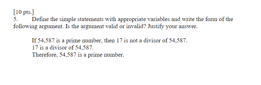 Solved [10 pts.] 5. Define the simple statements with | Chegg.com