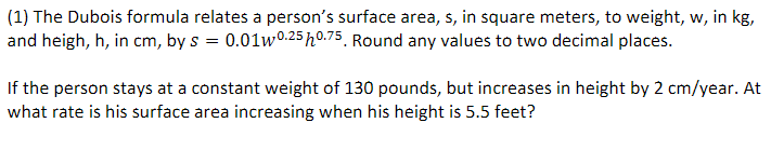 Solved (1) The Dubois formula relates a person's surface | Chegg.com