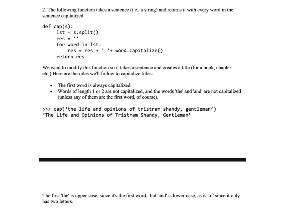 Solved 2. The following function takes a sentence (i.e., a | Chegg.com
