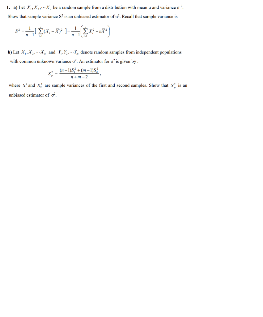 Solved 1. a) Let X1,X2,⋯Xn be a random sample from a | Chegg.com