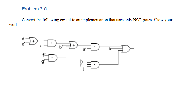 Solved Problem 7-5 Convert the following circuit to an | Chegg.com