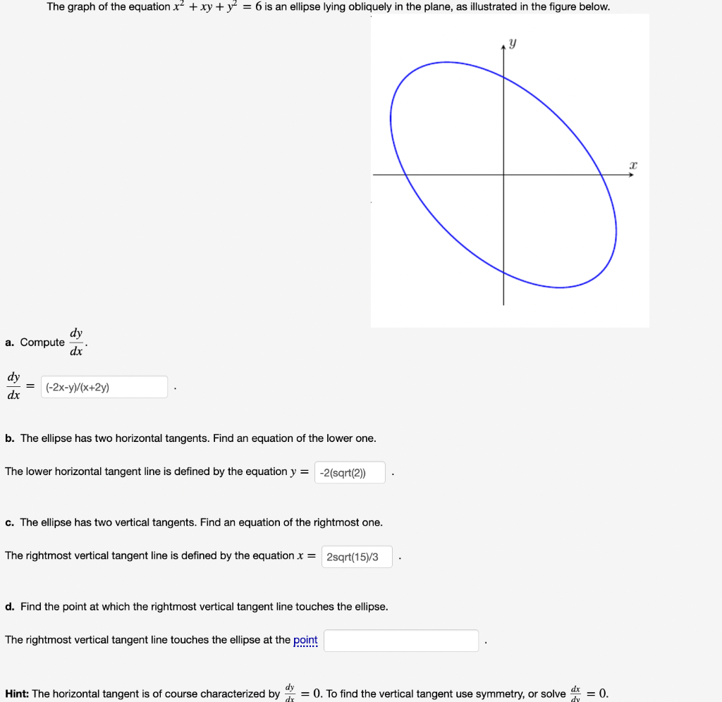 Solved The graph of the equation x2+xy+y2=6 is an ellipse | Chegg.com