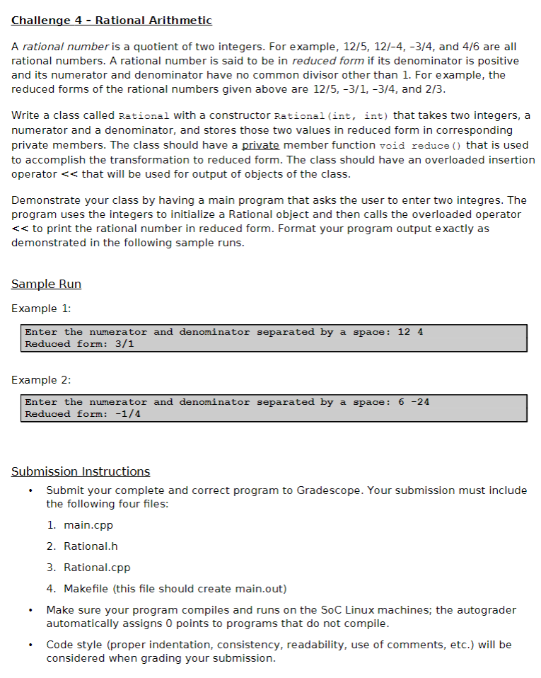 Solved Challenge 4 - Rational Arithmetic A rational number | Chegg.com