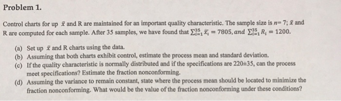 Solved Control charts for up x^bar and R are maintained for | Chegg.com