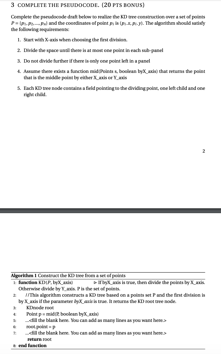 Solved 3 COMPLETE THE PSEUDOCODE. (20 PTS BONUS) Complete | Chegg.com