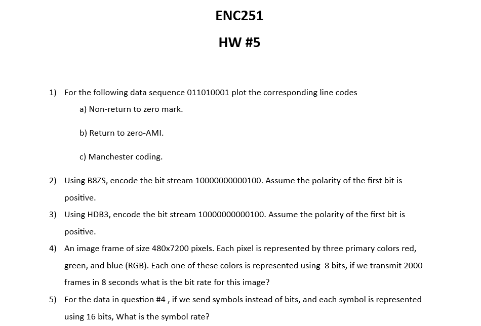Solved ENC251 HW #5 5 1) For the following data sequence | Chegg.com