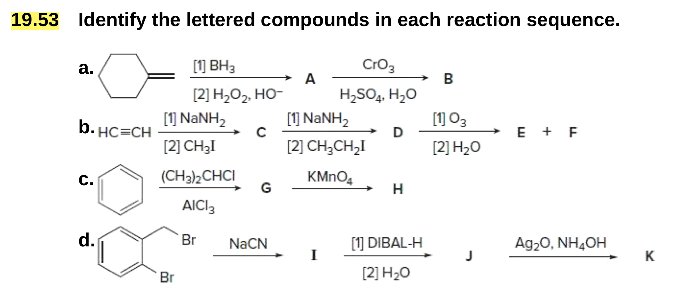 Solved by an EXPERT 19.53 ﻿Identify the lettered compounds in each | Chegg.com