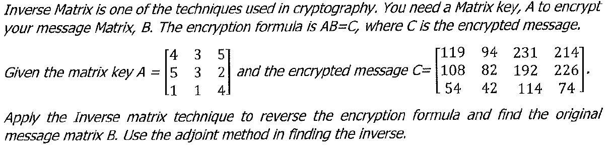 Solved Inverse Matrix is one of the techniques used in | Chegg.com