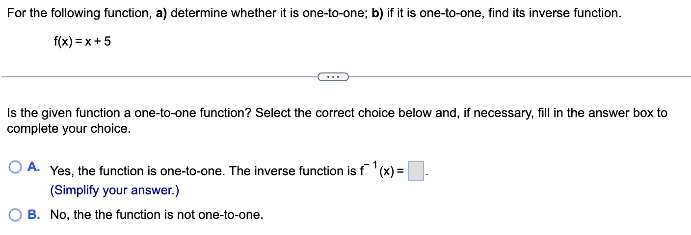 Solved f(x)=x+5 Is the given function a one-to-one function? | Chegg.com