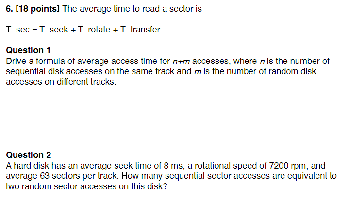 6. (18 points] The average time to read a sector is | Chegg.com