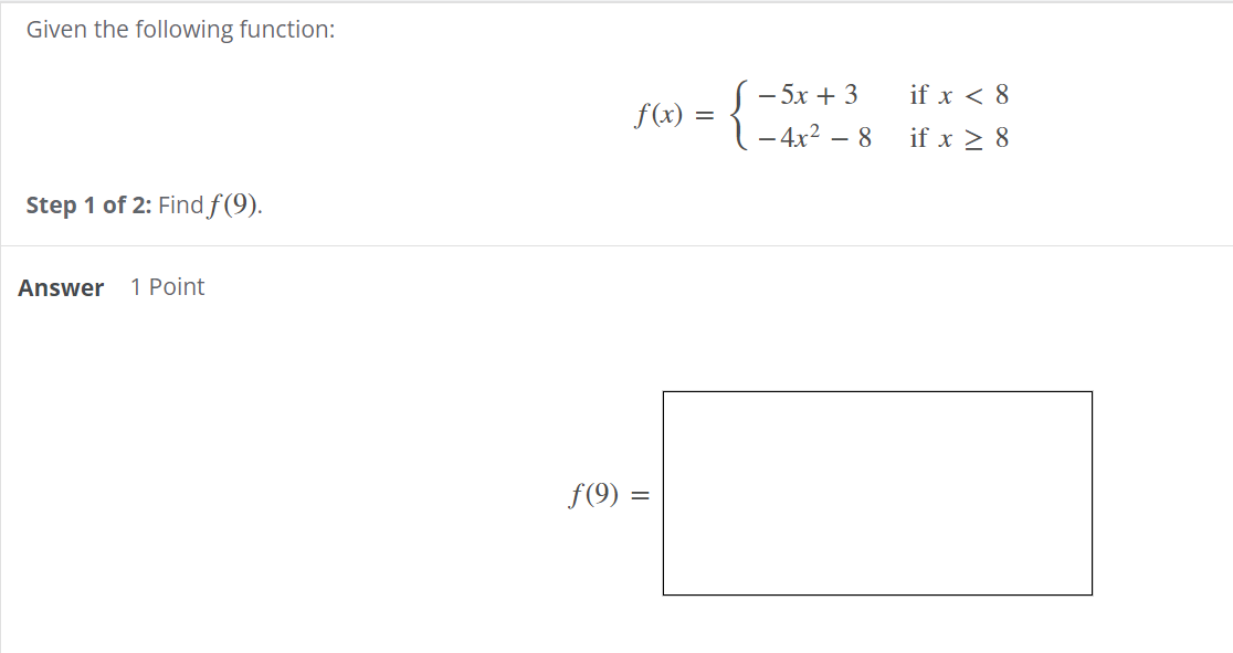 Solved Given the following function: f(x)={−5x+3−4x2−8 if | Chegg.com