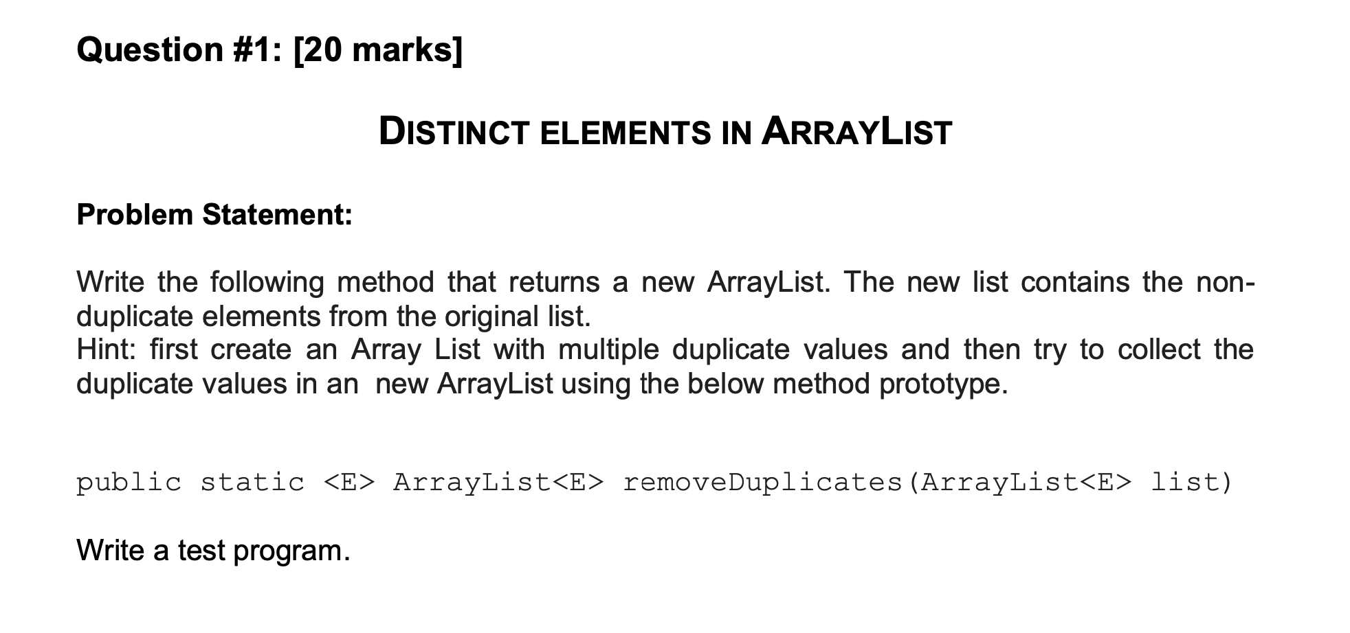 Solved Question #1: [20 marks] DISTINCT ELEMENTS IN | Chegg.com