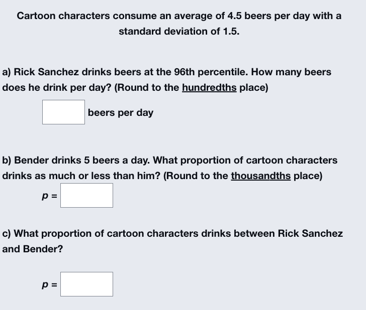 Solved Cartoon characters consume an average of 4.5 beers | Chegg.com