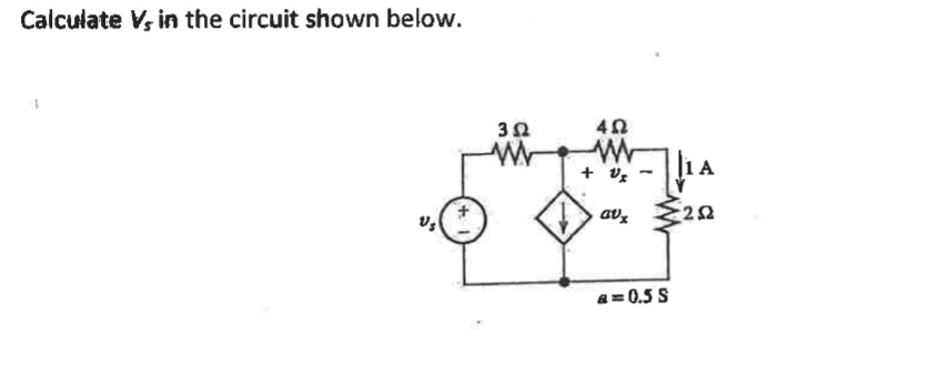 Solved Calculate Vs in the circuit shown below. | Chegg.com