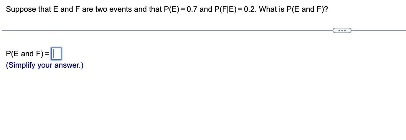 Solved Suppose that E and F are two events and that P(E)=0.7 | Chegg.com