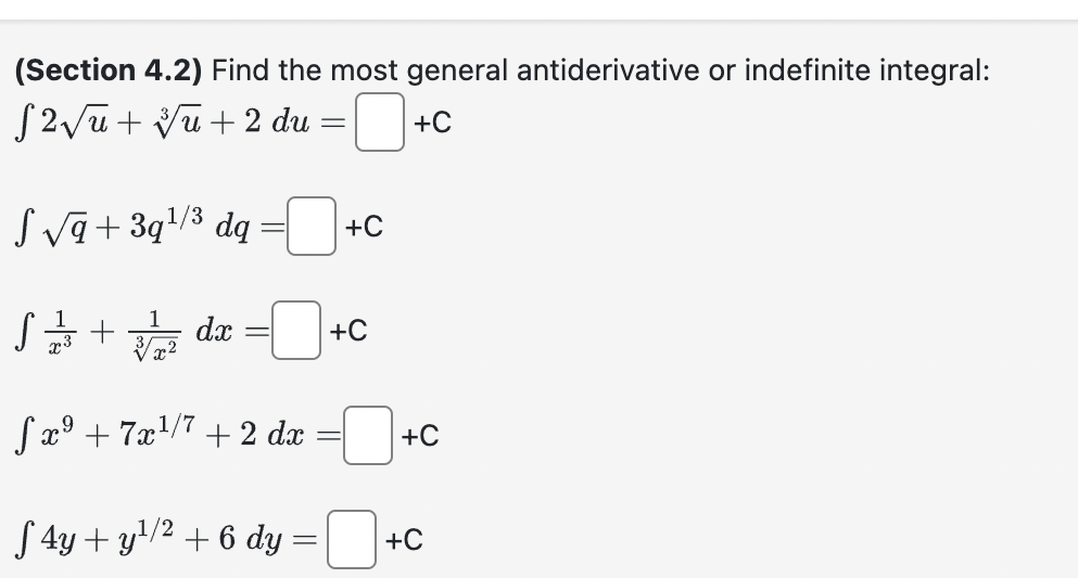 Solved (Section 4.2) ﻿Find the most general antiderivative | Chegg.com