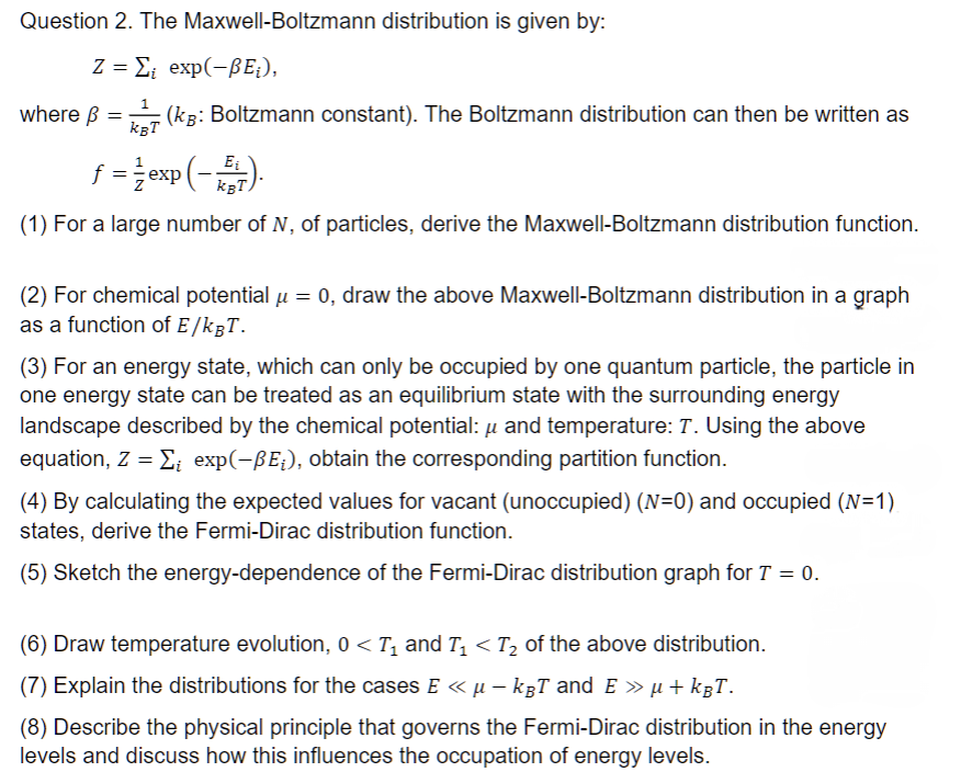 Question 2. The Maxwell-Boltzmann distribution is | Chegg.com
