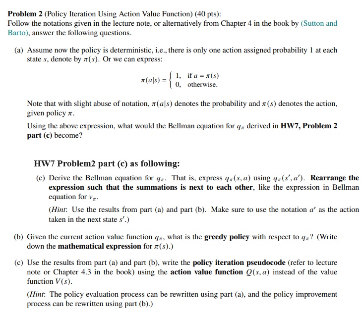 Solved Problem 2 (Policy Iteration Using Action Value | Chegg.com