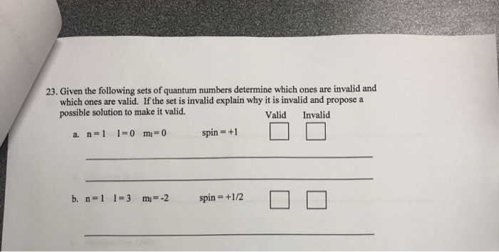 Solved 23. Given the following sets of quantum numbers | Chegg.com