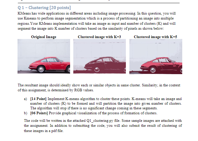 Q 1 - Clustering [ 20 points] KMeans has wide | Chegg.com