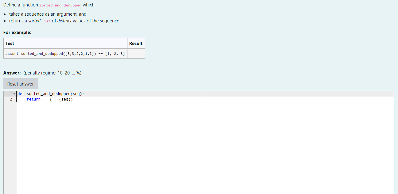 Solved Define a function sorted_and_dedupped which • takes a | Chegg.com