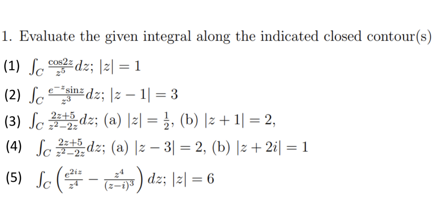 Solved 1. Evaluate the given integral along the indicated | Chegg.com