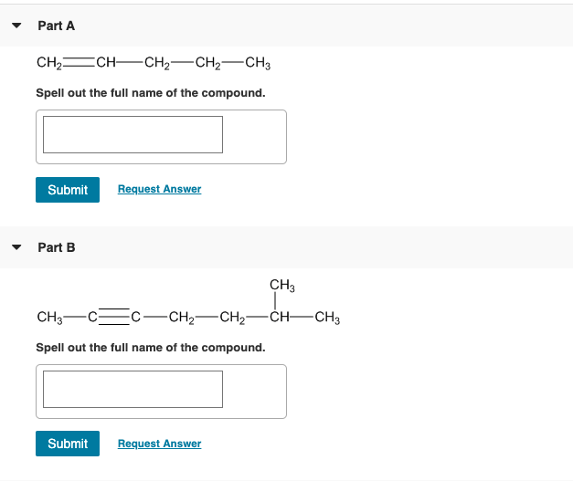 Solved Part A CH2 CH-CH2 - CH2 - CH3 Spell out the full name | Chegg.com