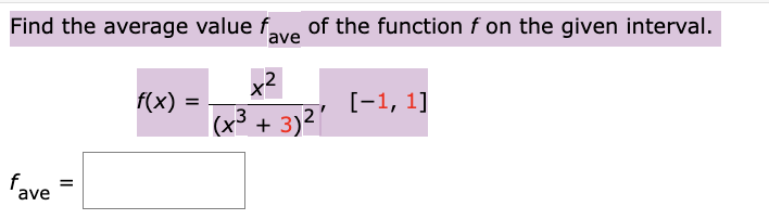 Solved Find the average value fave of the function f on the | Chegg.com
