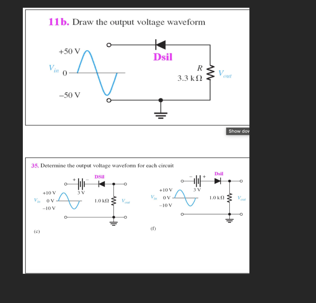 Solved 11b. Draw the output voltage waveform +50 V Dsil Vin | Chegg.com