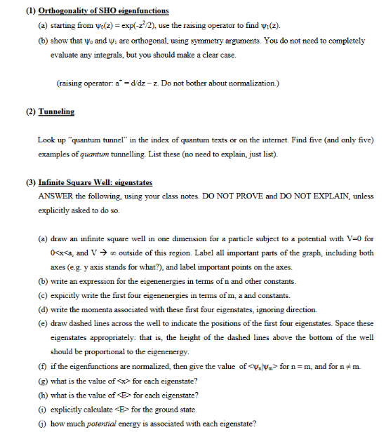 Solved (1) Orthogonality of SHO eigenfunctions (a) starting | Chegg.com