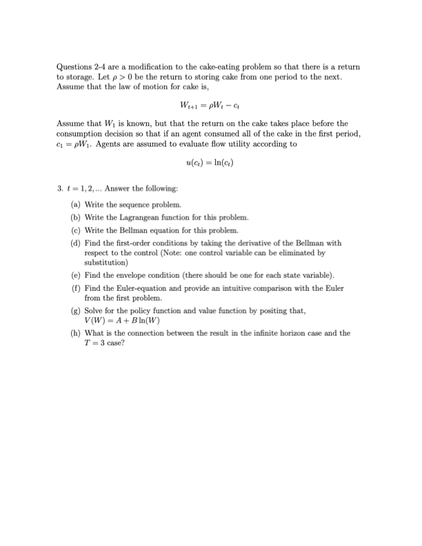 Solved Questions 2-4 are a modification to the cake eating | Chegg.com