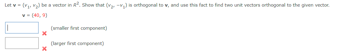 Solved Let v = (V1, V2) be a vector in R2. Show that (v2, | Chegg.com
