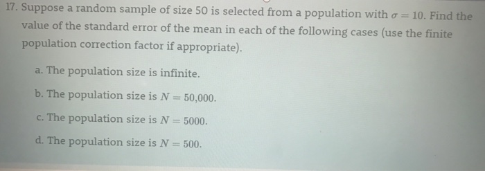Solved 17. Suppose a random sample of size 50 is selected | Chegg.com