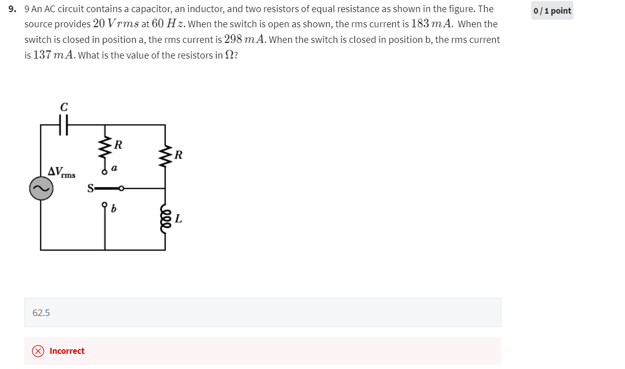 Solved 9. 9AnAC circuit contains a capacitor, an inductor, | Chegg.com