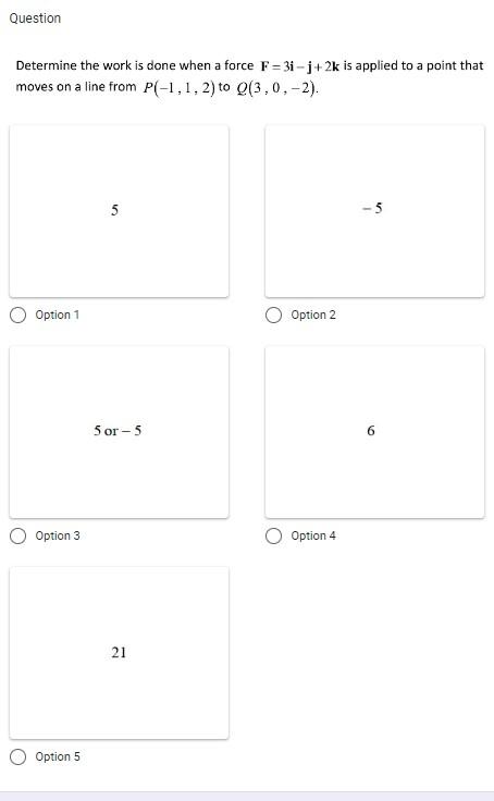 Solved Determine the work is done when a force F=3i−j+2k is | Chegg.com