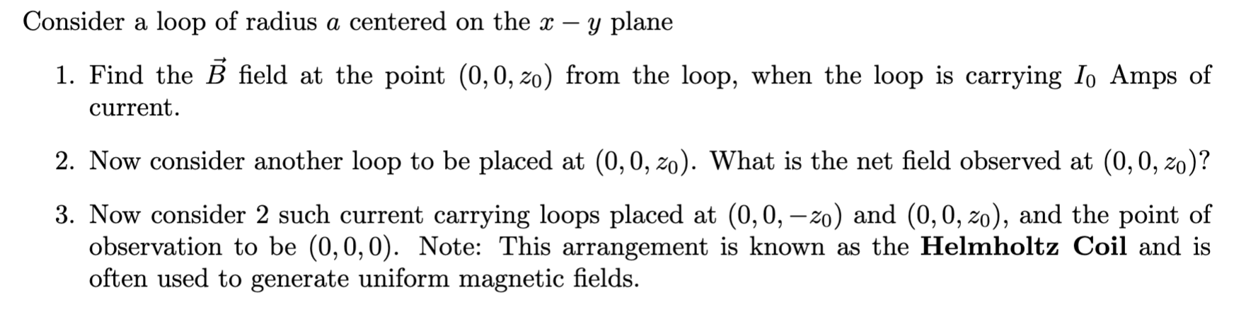 Consider a loop of radius \\( a \\) centered on the | Chegg.com