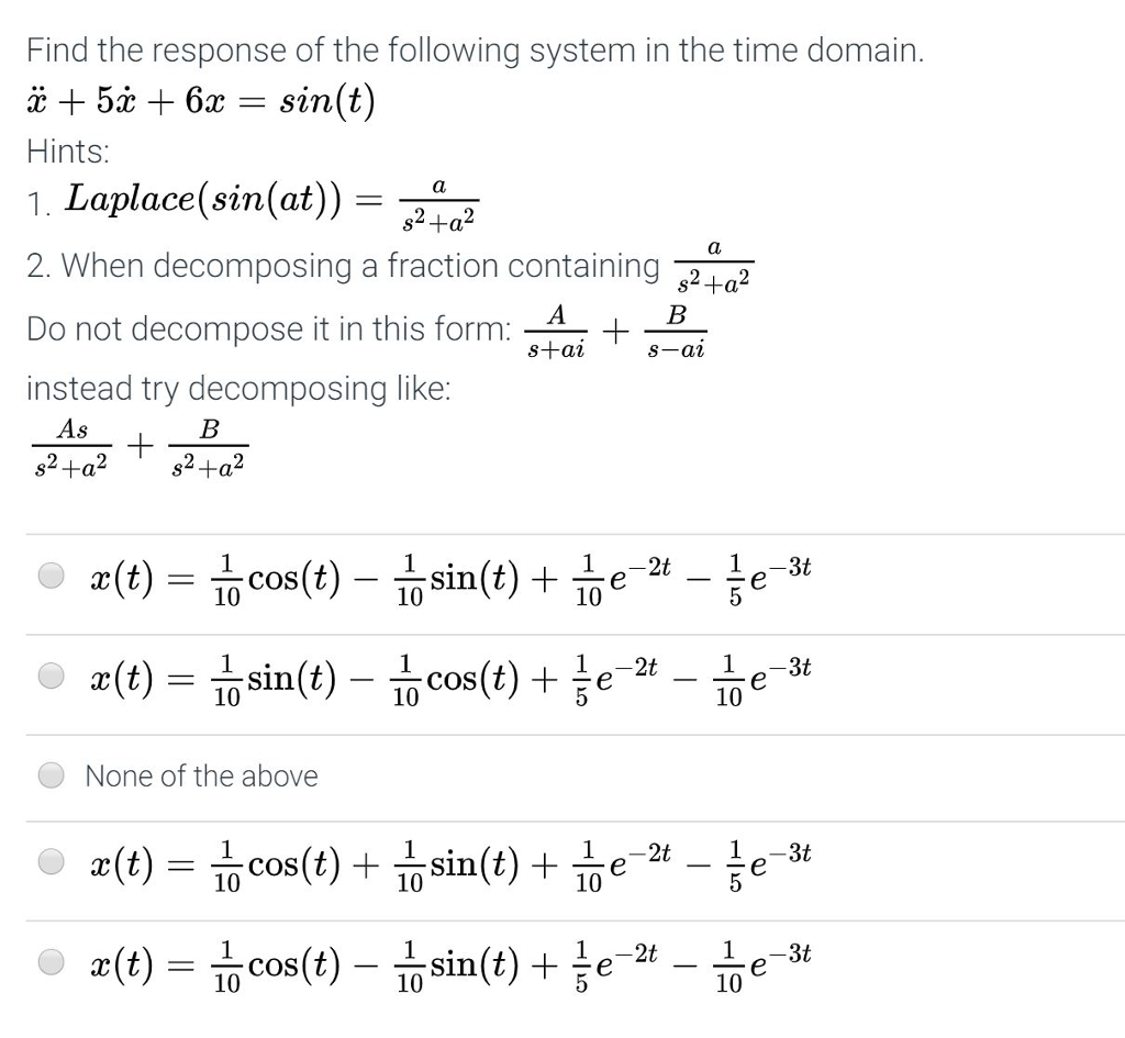 Solved Find the response of the following system in the time | Chegg.com