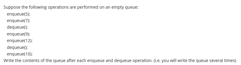 Solved Suppose the following operations are performed on an | Chegg.com