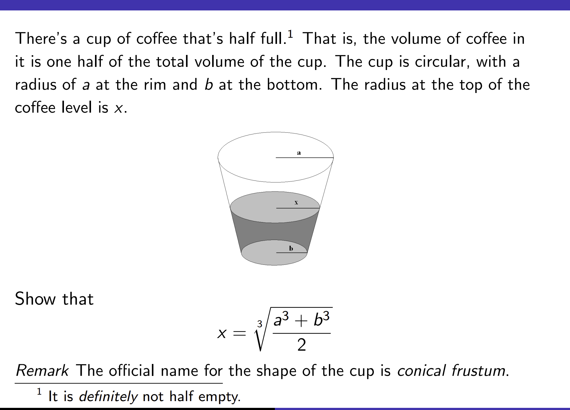 Solved There's a cup of coffee that's half full. 1 That is, | Chegg.com