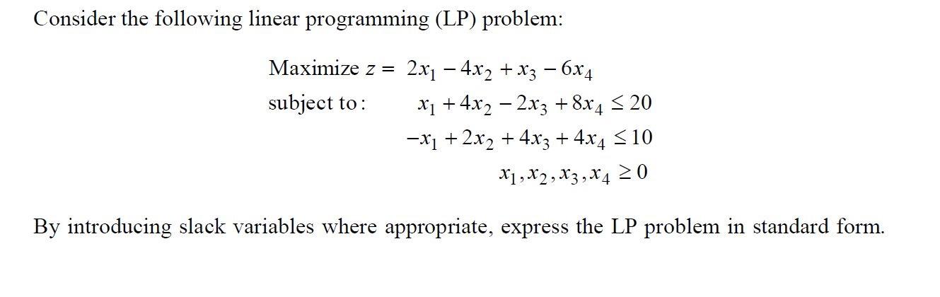 Solved Consider the following linear programming (LP) | Chegg.com